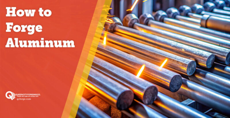 Aluminum Forging Process | Queen City Forging